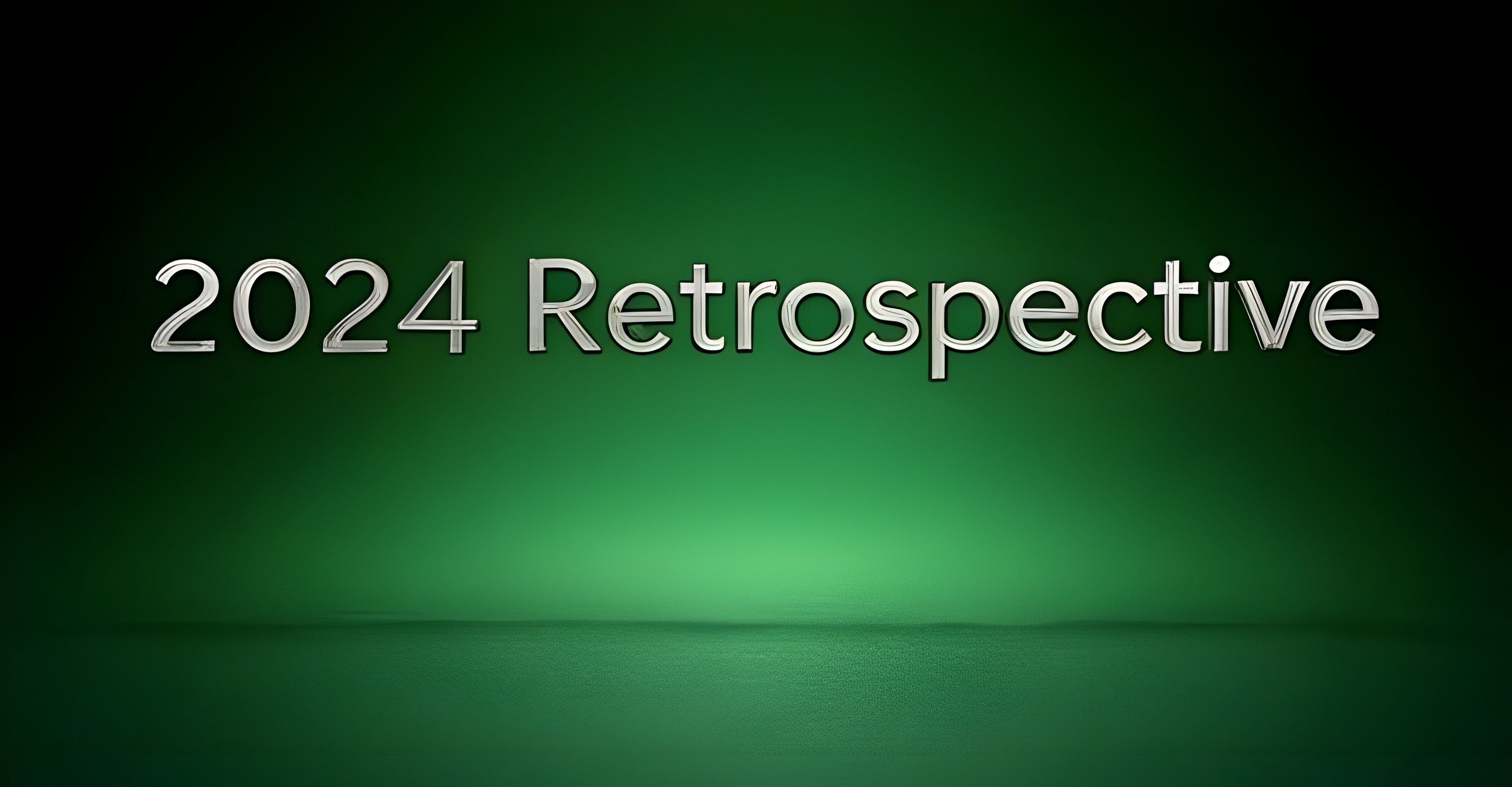 2024 Retrospective